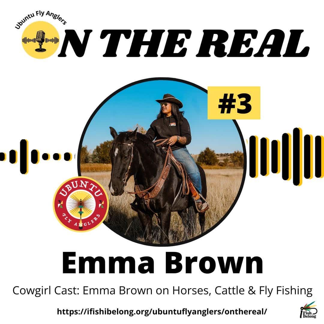 Ep 3: Cowgirl Cast - Emma Brown on Horses, Cattle & Fly Fishing ...